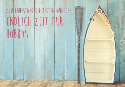 Glückwünsche zum Ruhestand mit unseren Karten überbringen